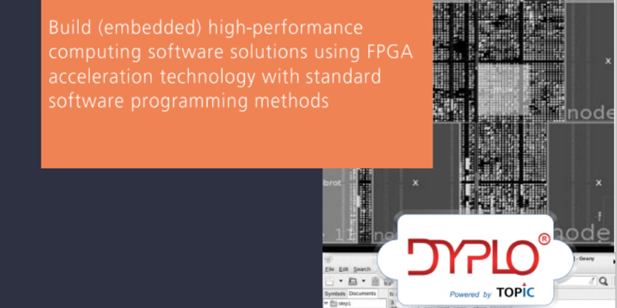 Whitepaper | Dyplo 2.0: FPGA centric software acceleration made easy | TOPIC Embedded Systems